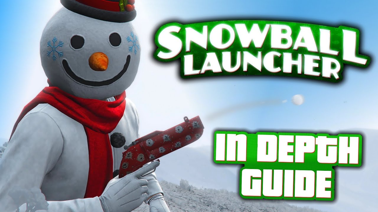 GTA Online: Snowball Launcher In Depth Guide (A VERY Fun Meme Weapon!) - YouTube