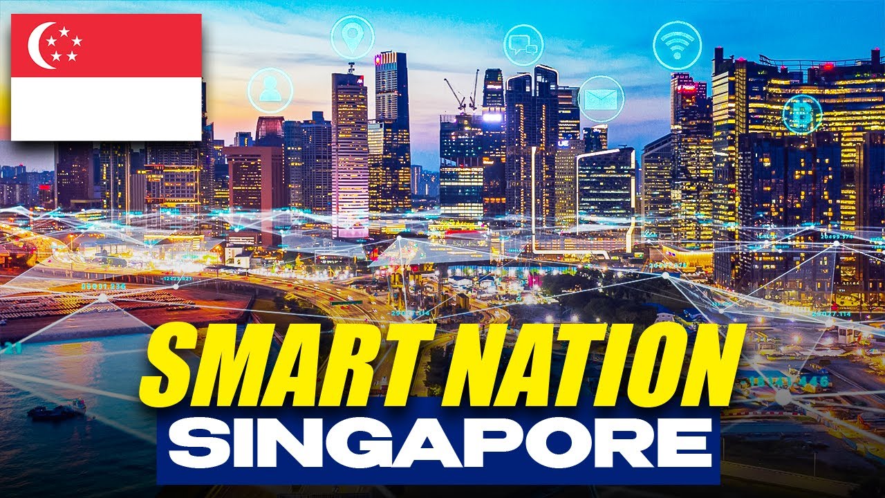 Singapore's Smart Nation: Technology, Innovation, and Society - YouTube