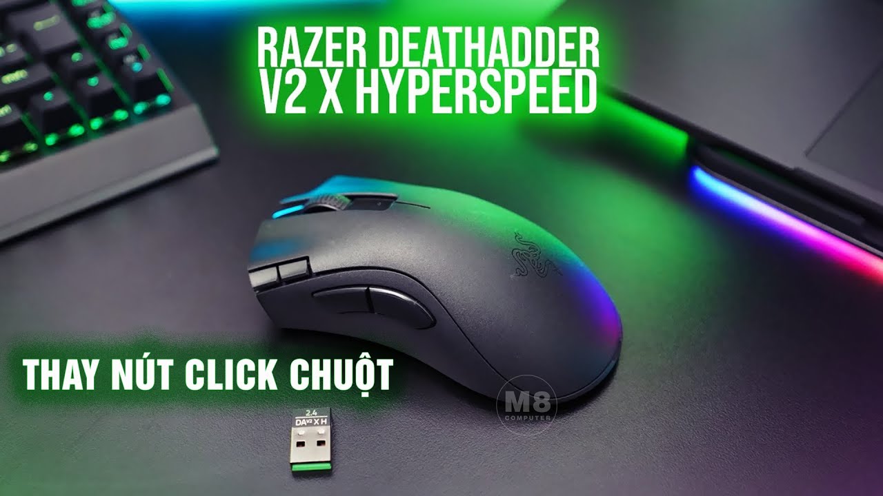 Sửa Chuột Razer - Thay nút click chuột Razer DeathAdder V2 X Hyperspeed ...