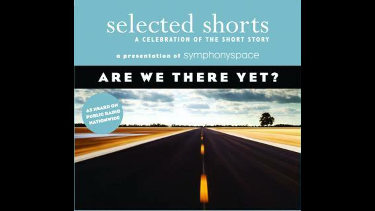 Are We There Yet? - Various Authors - YouTube