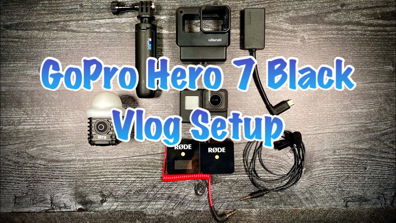 GoPro Hero 7 Black | Vlog Setup - YouTube