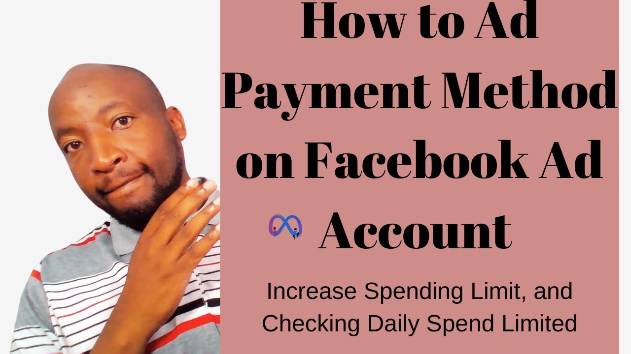 How to Ad Payment Method on Facebook Ad Account, Increase Spending ...