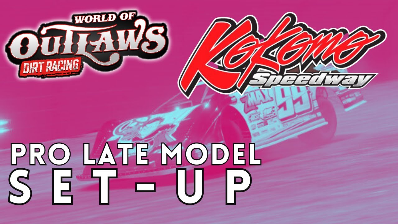 Kokomo Custom setup for the Pro Late Models | World Of Outlaws Dirt ...