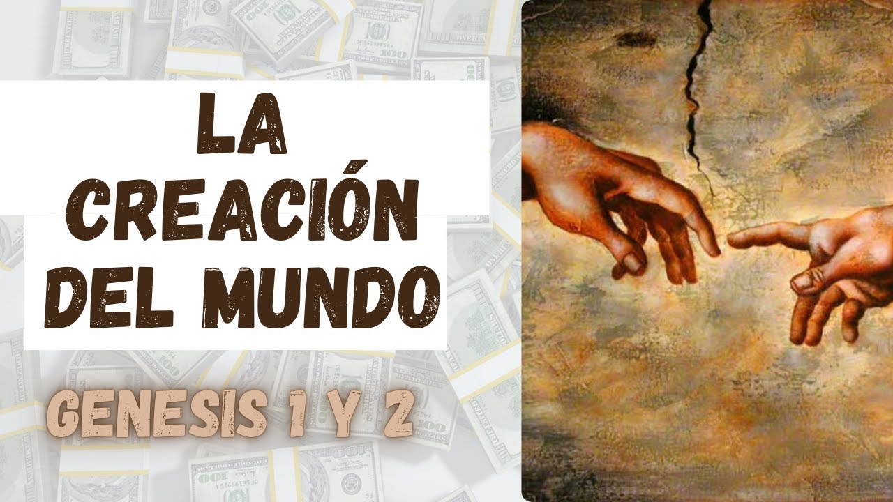 La creacion del mundo y la caida del hombre genesis 1 y 2 (Analisis ...