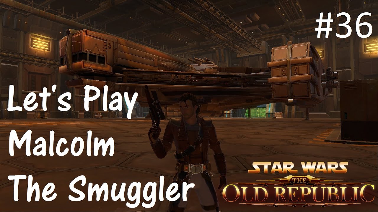 Let's Play SWTOR: Smuggler Part 36 [Kintan King Culling] - YouTube