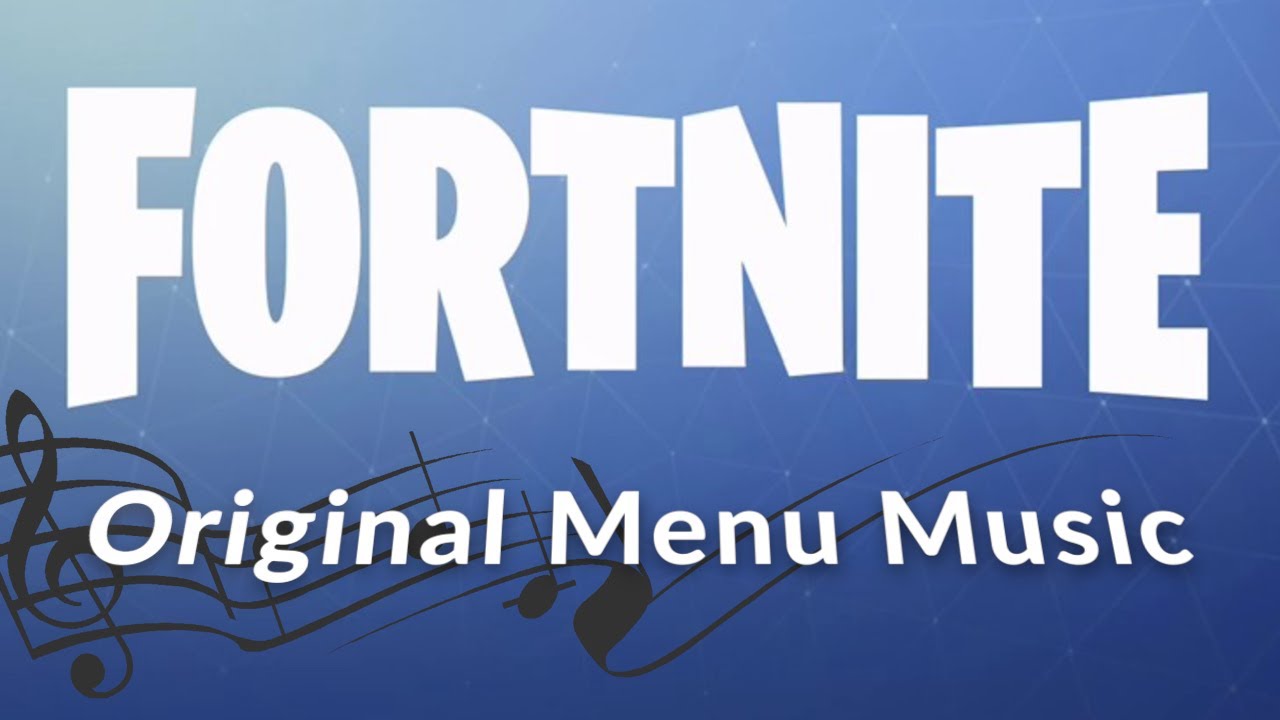 Fortnite OG Classic Music - Original Menu / Lobby Theme Song (Season 1 ...