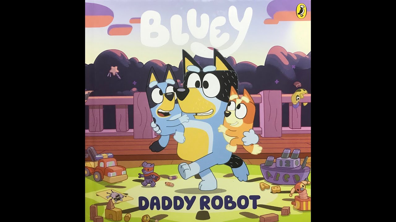 Daddy Robot With Sound : Australian read-aloud. ©️Ludo Studios PtyLtd ...