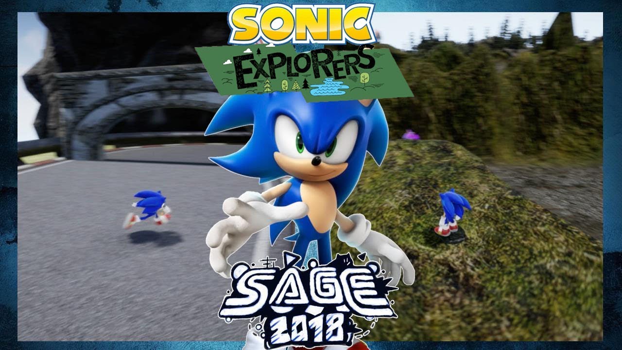 Sonic Explorers : FAN GAME : SAGE 2018 - YouTube