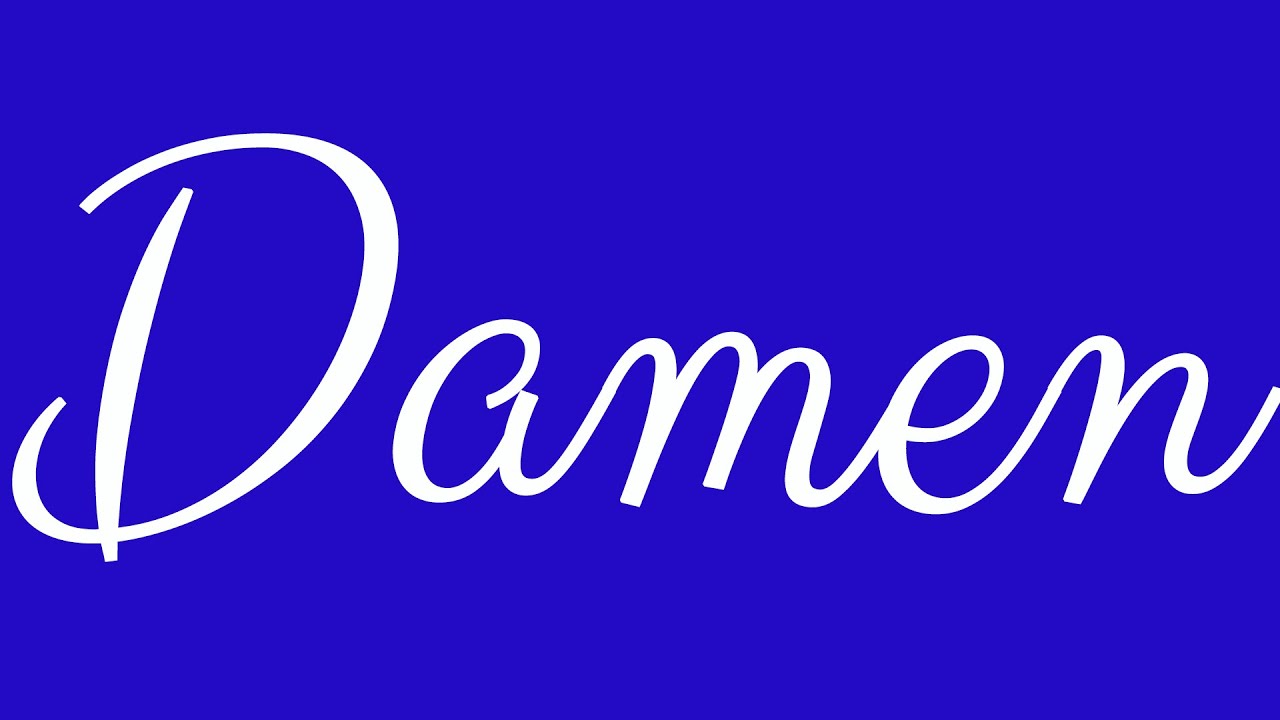 Learn how to Write the Name Damen Signature Style in Cursive Writing ...