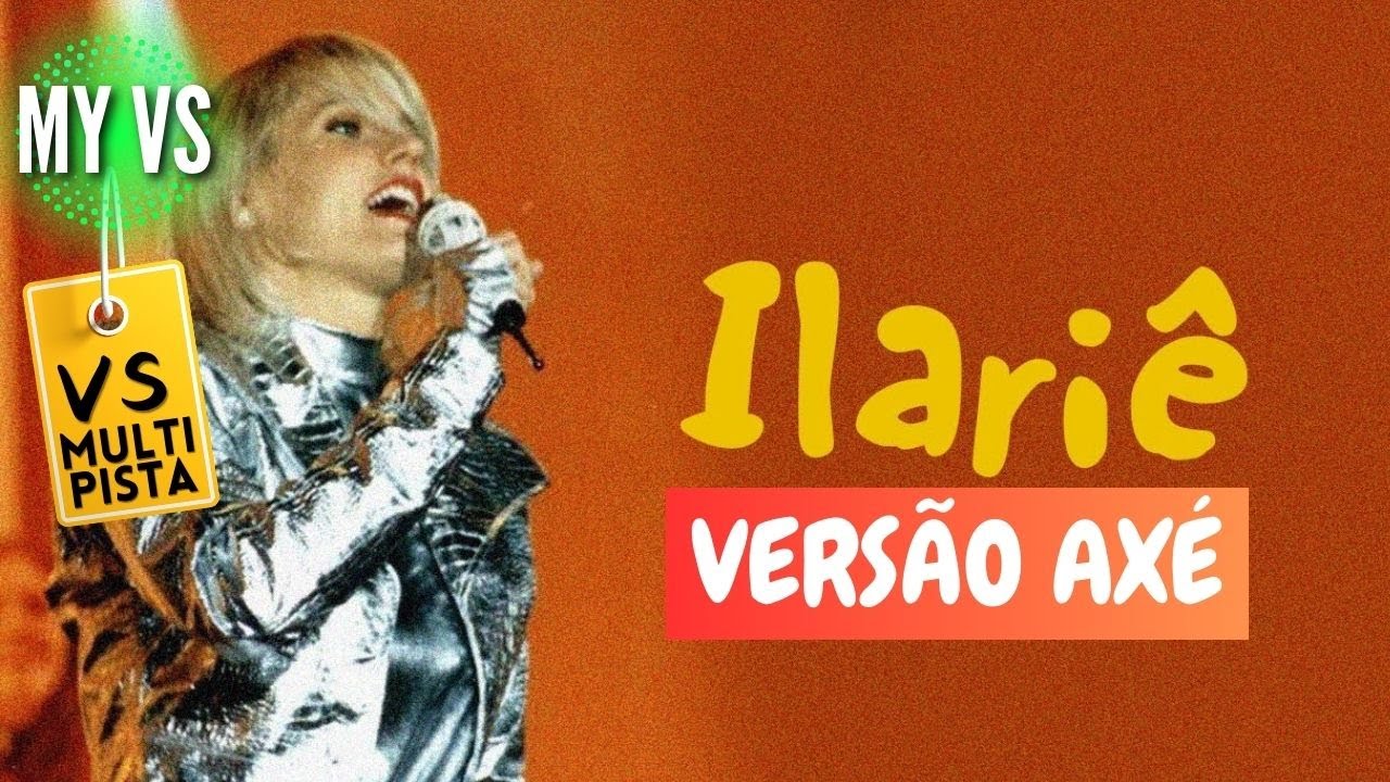 🎭 VS MULTIPISTA - ILARIÊ | XUXA - Versão AXÉ [My Vs] #vsmultipista # ...