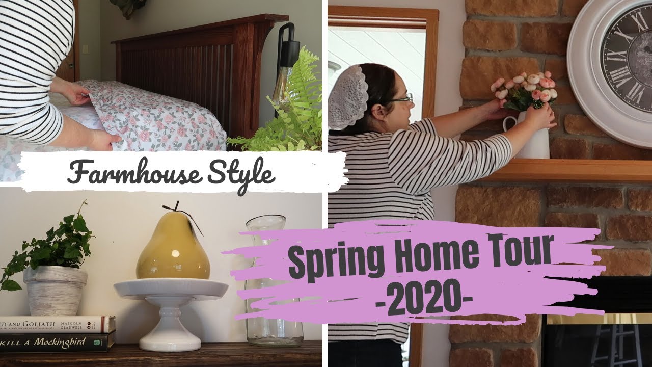 SIMPLE SPRING HOME TOUR 2020 | Shopping My Home | Farmhouse Style - YouTube