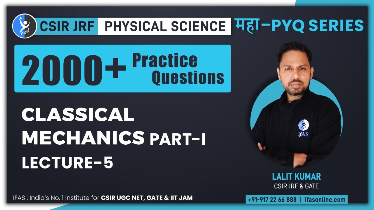 Classical Mechanics Part 1 2000+ Practice Questions L5 - YouTube