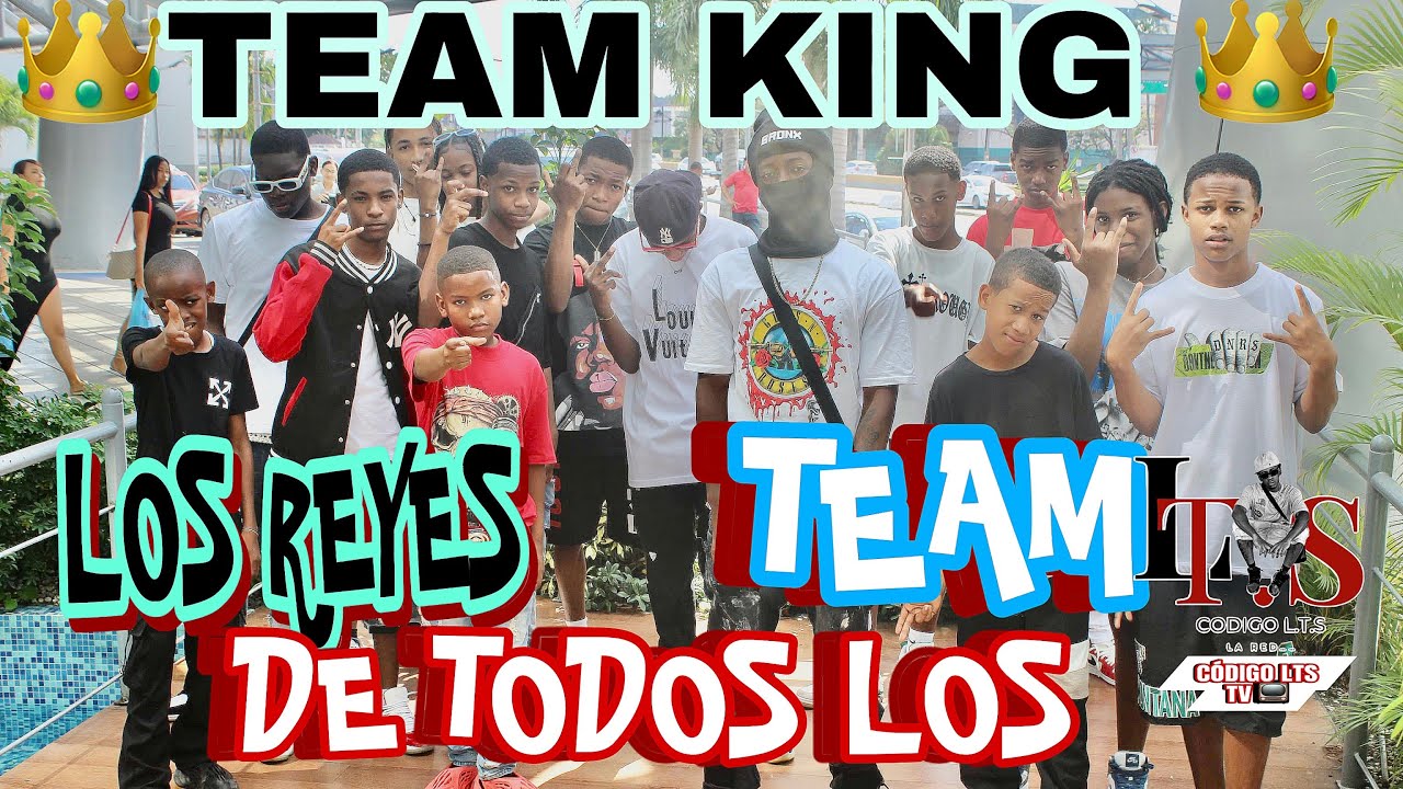 EL TEAM KING DICEN SER LOS REYES DE LOS TEAM SOLO SE LA DAN AL (TEAM ...