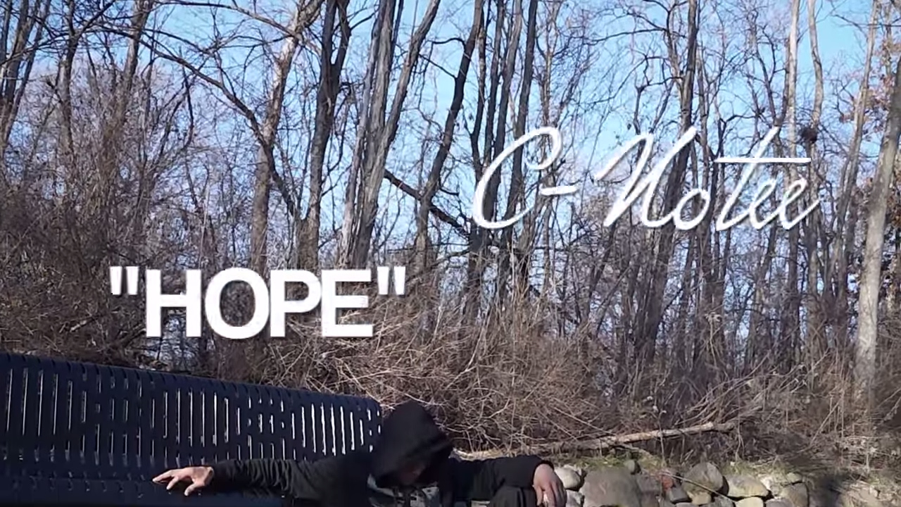"HOPE" - C-Note (Official Music Video) - Shot By DJKP - YouTube