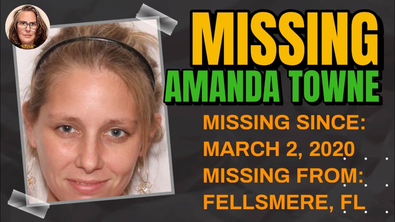 #MISSING: Amanda Towne (2020) - YouTube