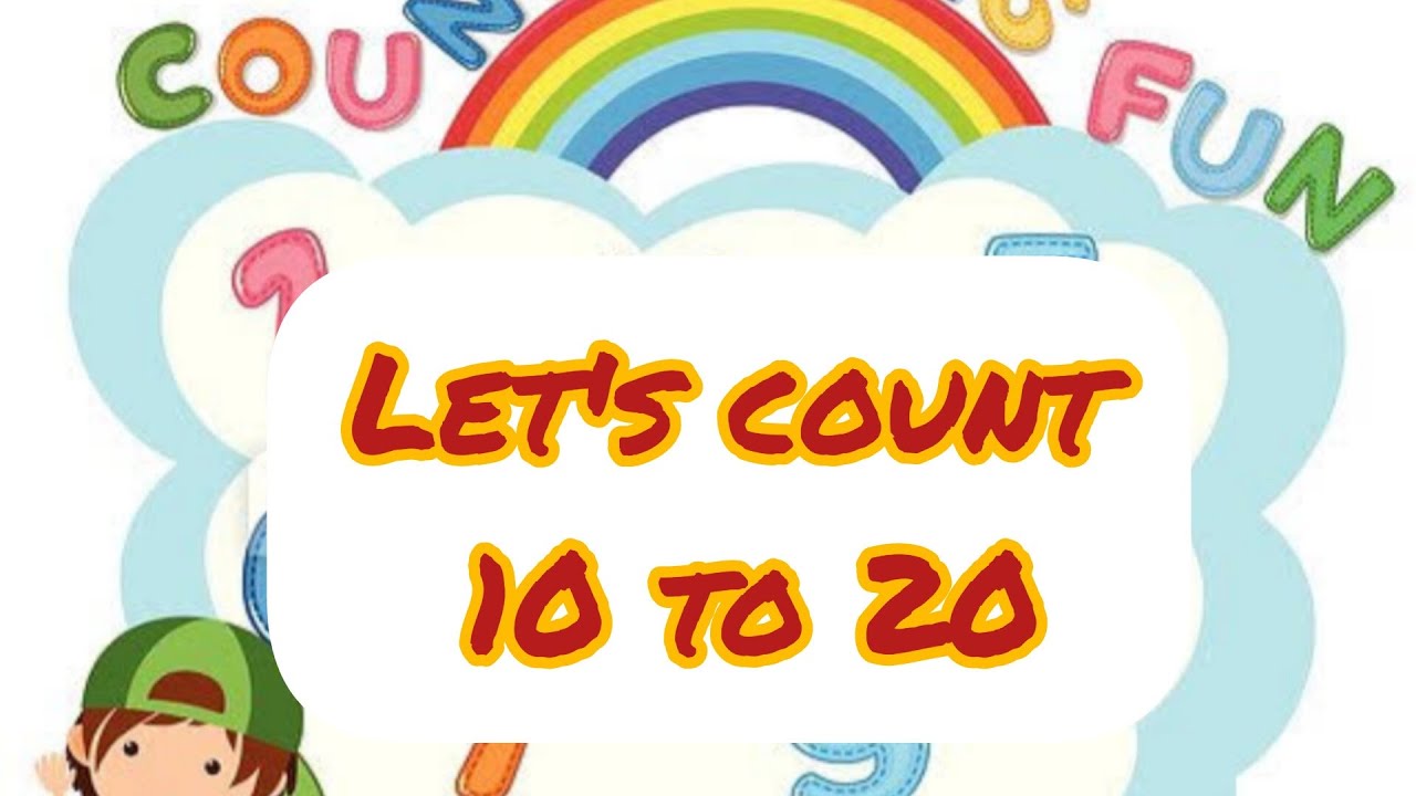 10 to 20 counting |10 to 20 |count 10 to 20 | number 10 to 20 # ...
