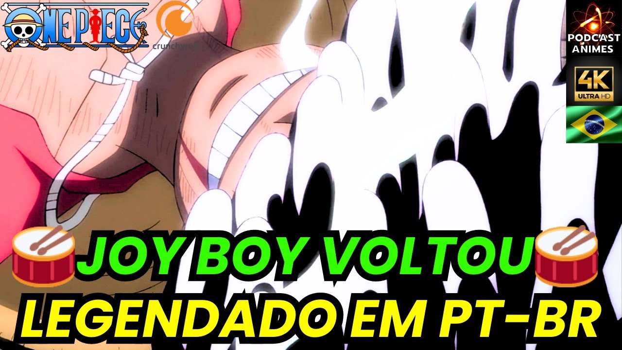 JOY BOY VOLTOU - MOMENTO ÉPICO DE ONE PIECE - LUFFY NIKA GEAR 5 VEM AI! ONE PIECE EM PT-BR - YouTube