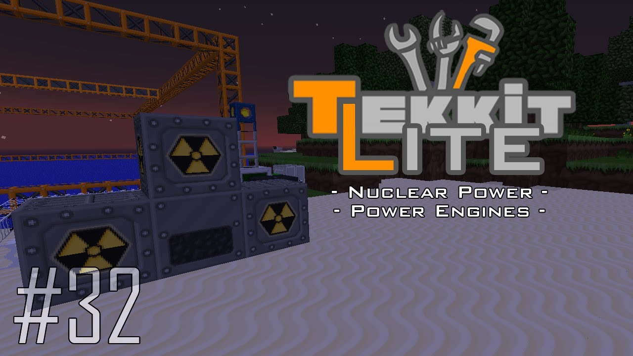 Tekkit Lite - Part 32: Nuclear Reactor & Chamber, Powered Engines ...