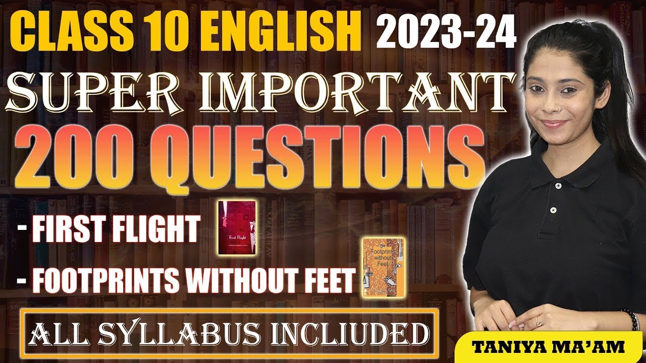 Class 10 English Important Questions 2023 24 Complete First Flight class-10-english-important-questions-2023-24-complete-first-flight