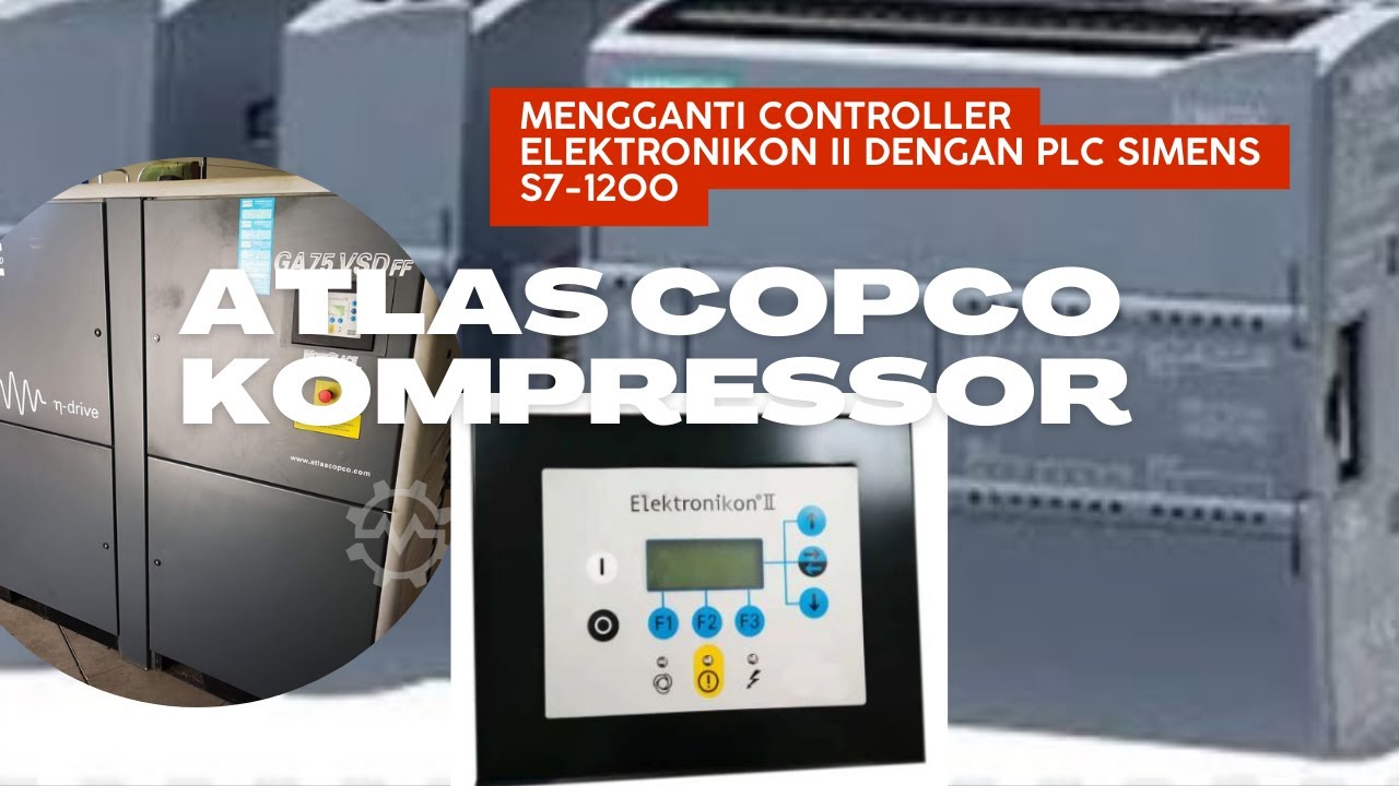 Atlas Copco Compressor with PLC SIMENS S7 1200 - YouTube