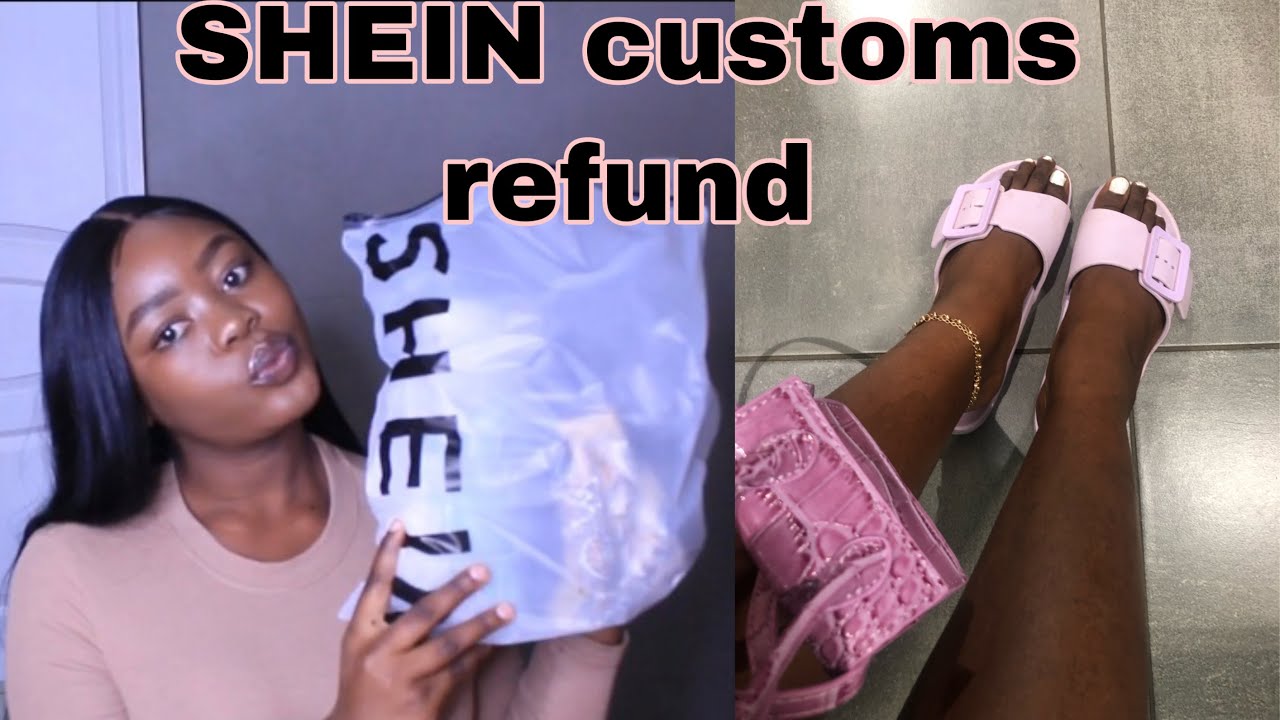 HOW TO: GET 50% SHEIN CUSTOMS BACK| WHAT THEY DON'T TELL YOU| SA ...