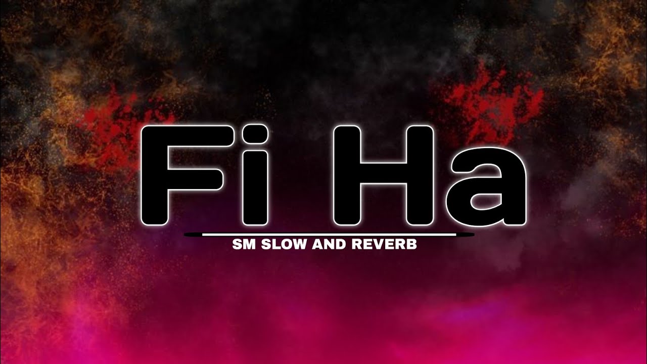 Arabic Remix Fi Ha Slow and Reverb Music #SM_SLOW_AND_REVERB |# ...