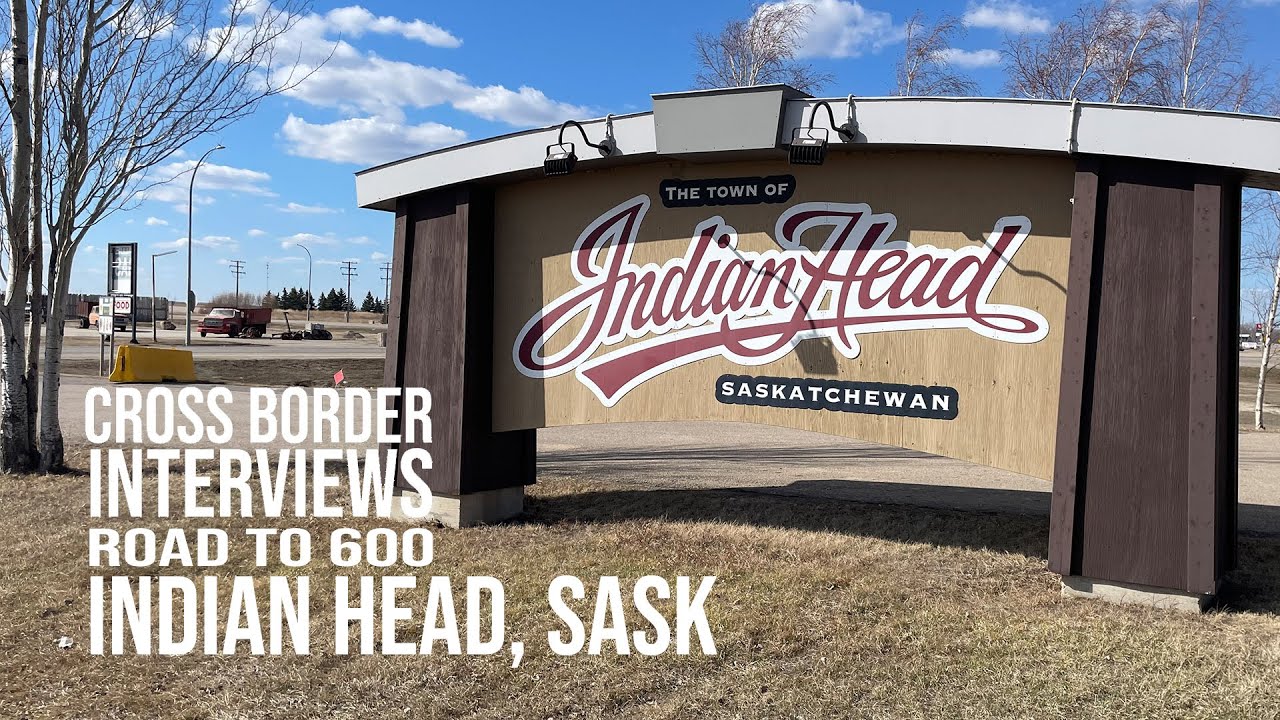 Road to 600 - Indian Head, Saskatchewan - YouTube