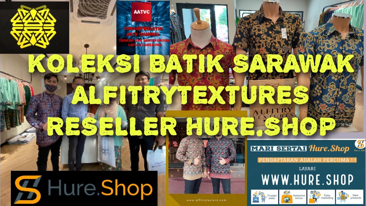 KOLEKSI BATIK SARAWAK ALFITRY TEXTURES BOUTIQUE RESELLER HURE SHOP ...