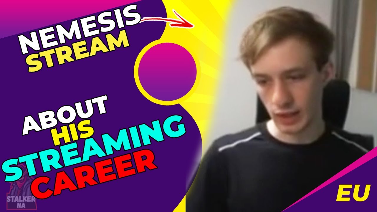 Nemesis About His Streaming Career 🤫 - YouTube