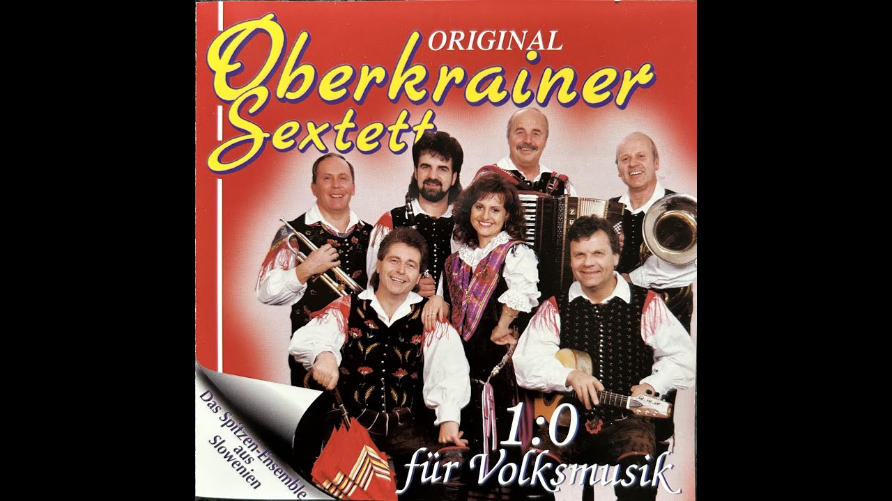Oberkrainer Sextett - Banjo Grüße - YouTube