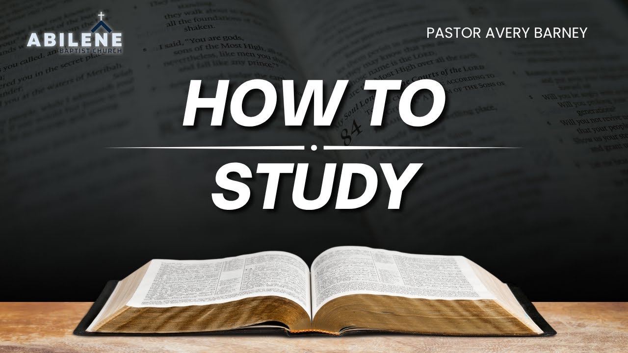 How to Study | Pastor Avery Barney - YouTube