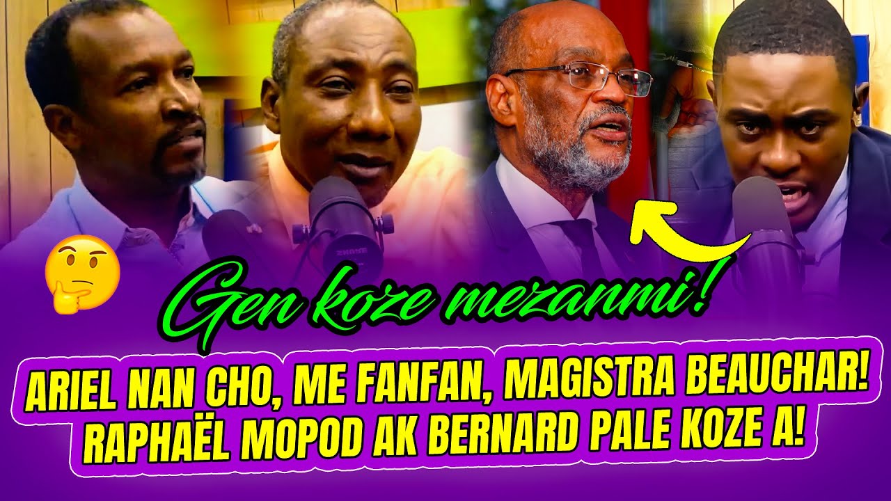 ARIEL NAN CHO, ME FANFAN, MAGISTRA BEAUCHARD, RAPHAËL MOPOD AK BERNARD ...