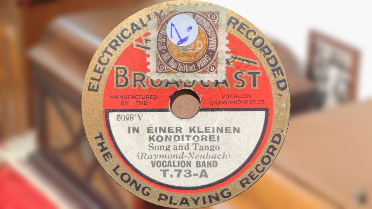Vocalion Band - In Einer Kleinen Konditorei - HMV 104 - YouTube
