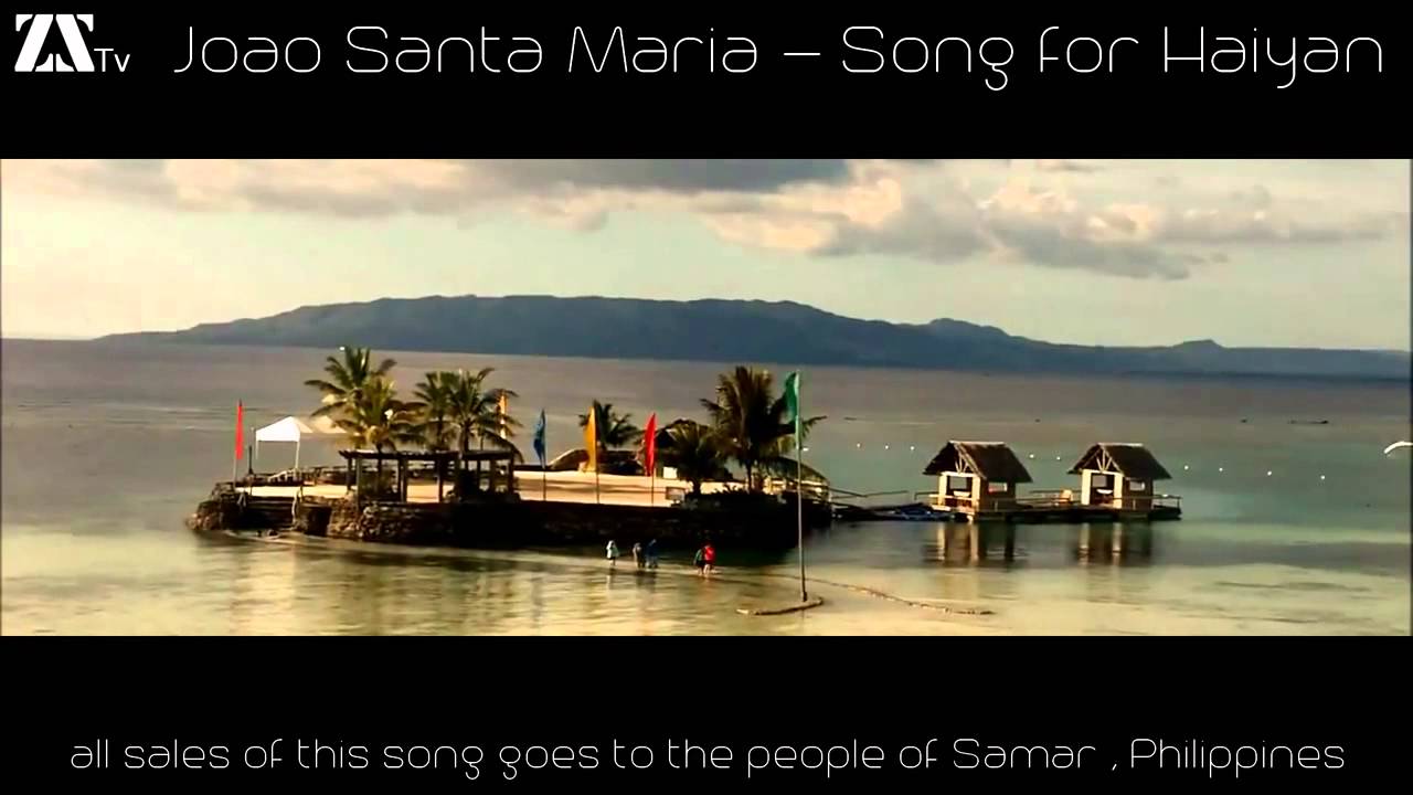 Joao Santa Maria - Song For Haiyan - YouTube