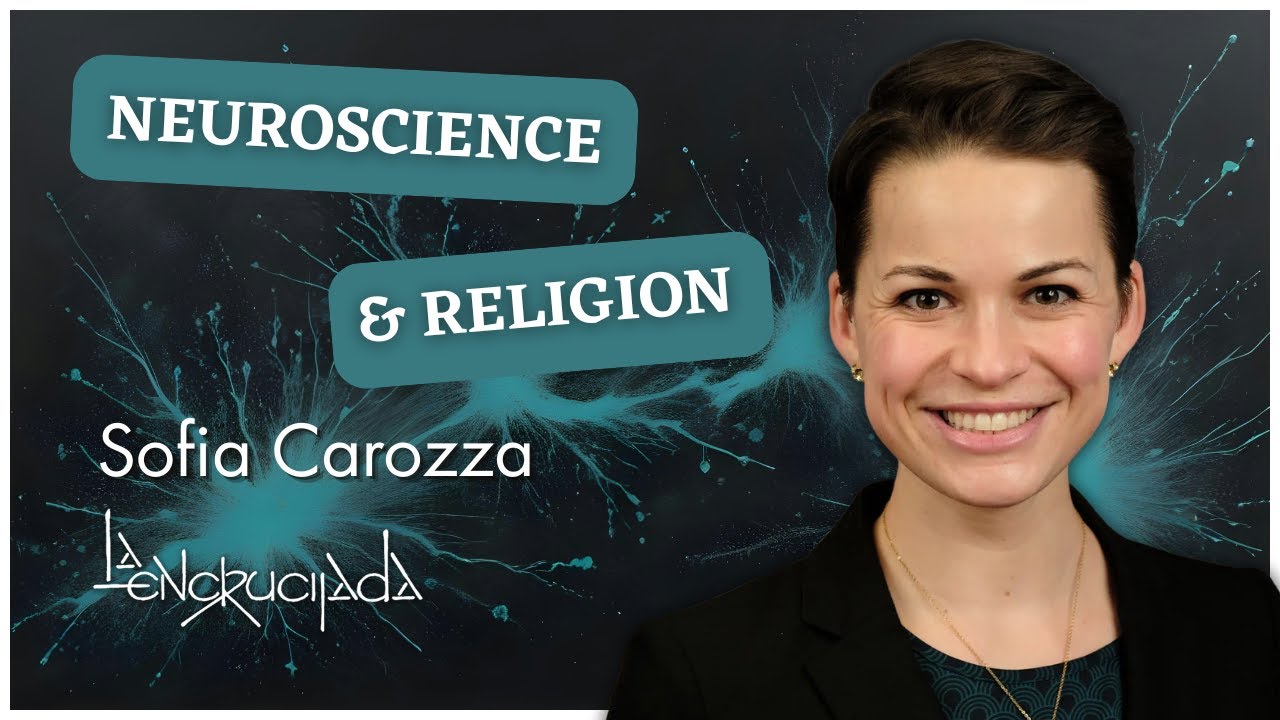 Neuroscience, spirituality and Catholicism, with Sofia Carozza | La ...