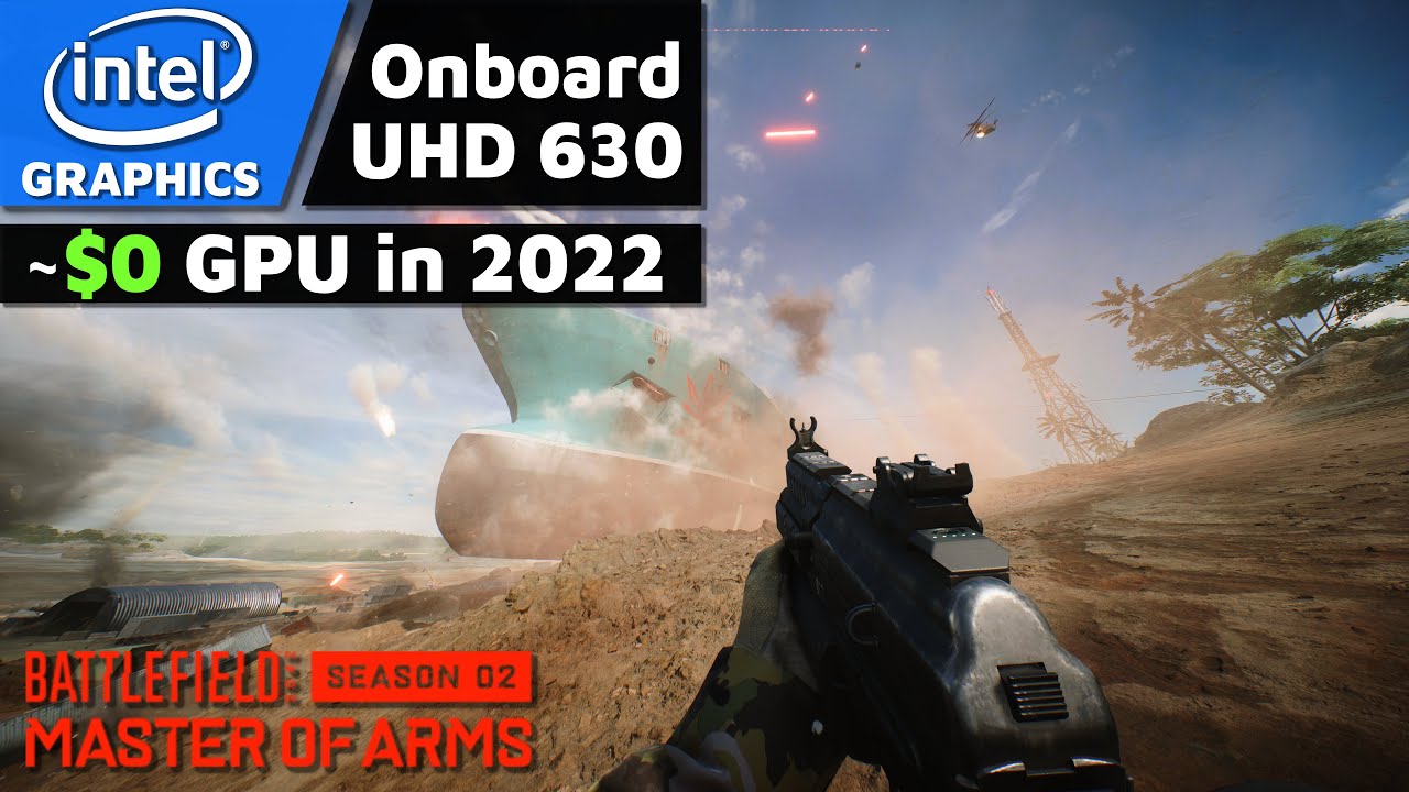 Intel Onboard Graphics in 2022 | Battlefield 2042 Season 2 | LOWEST ...