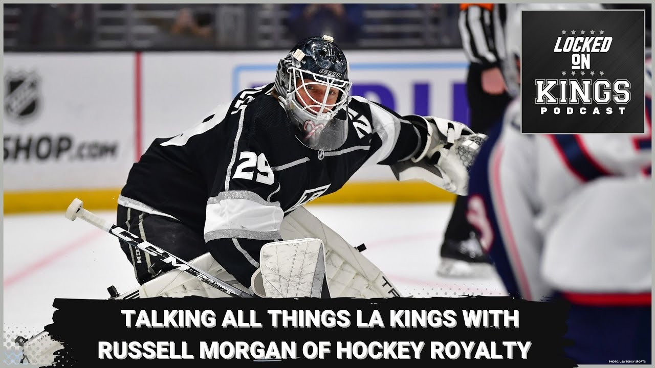 Talking all things LA Kings with Russell Morgan of Hockey Royalty - YouTube