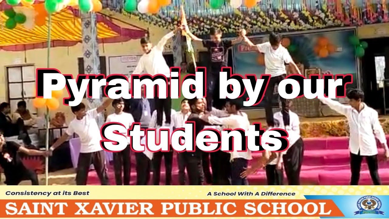 Ever Best pyramid made by our students l Best human pyramid l St xavier ...