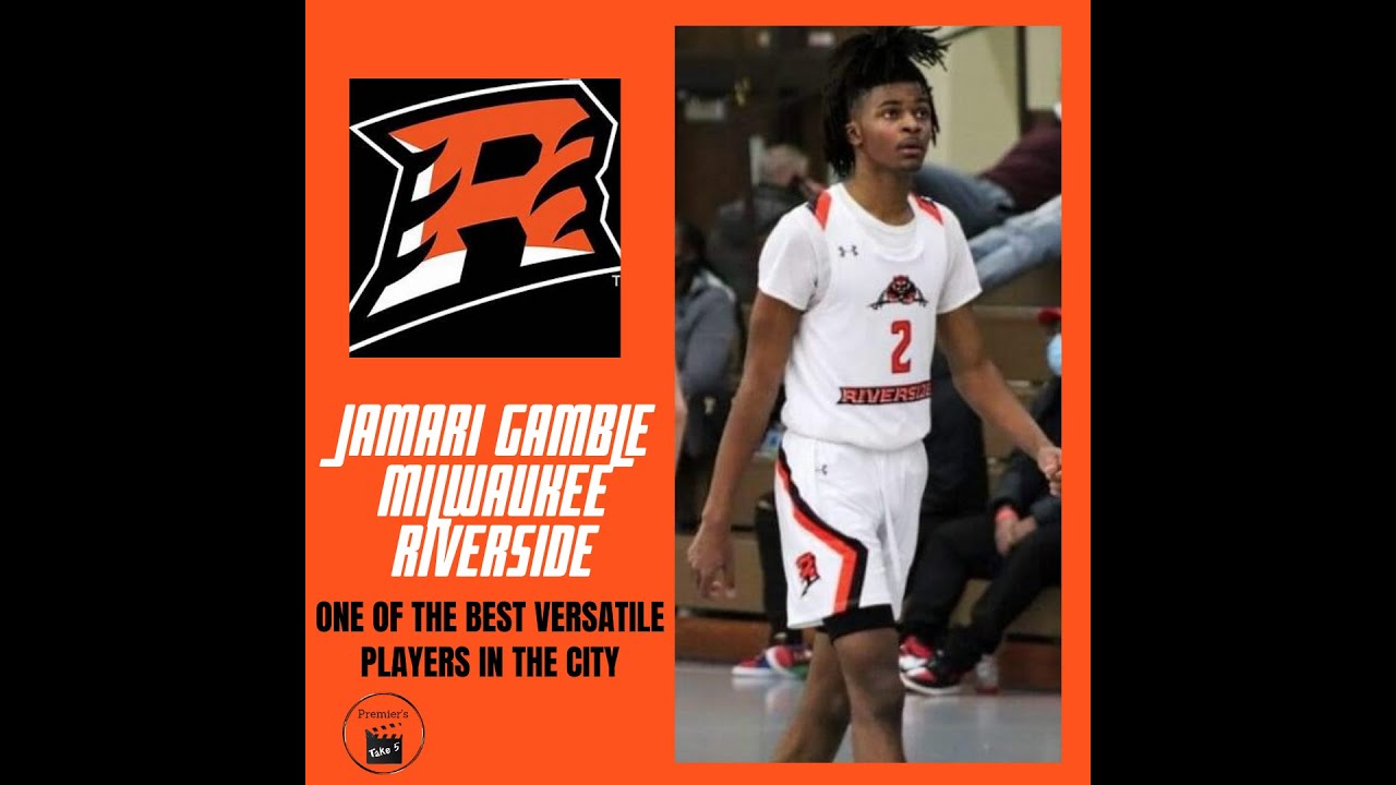 Jamari Gamble Milwaukee Riverside HS. Possibly the most versatile guard in the City Conference ...