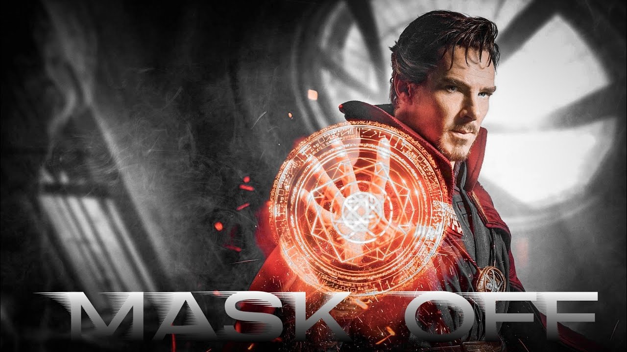 Doctor Strange Mask Off edit ||#drstrangeinthemultiverseofmadness # ...