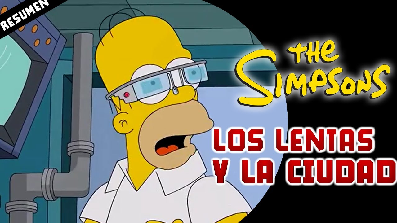 Homero y sus gafas de realidad aumentada / Resumen de los lentes y la ...