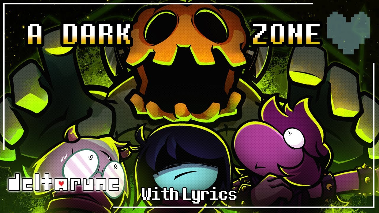 A DARK ZONE WITH LYRICS - Deltarune (Chapter 4) Cover - YouTube