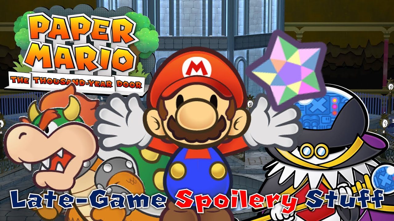 Paper Mario TTYD Remake Late-Game SPOILER Discussion | Ending ...