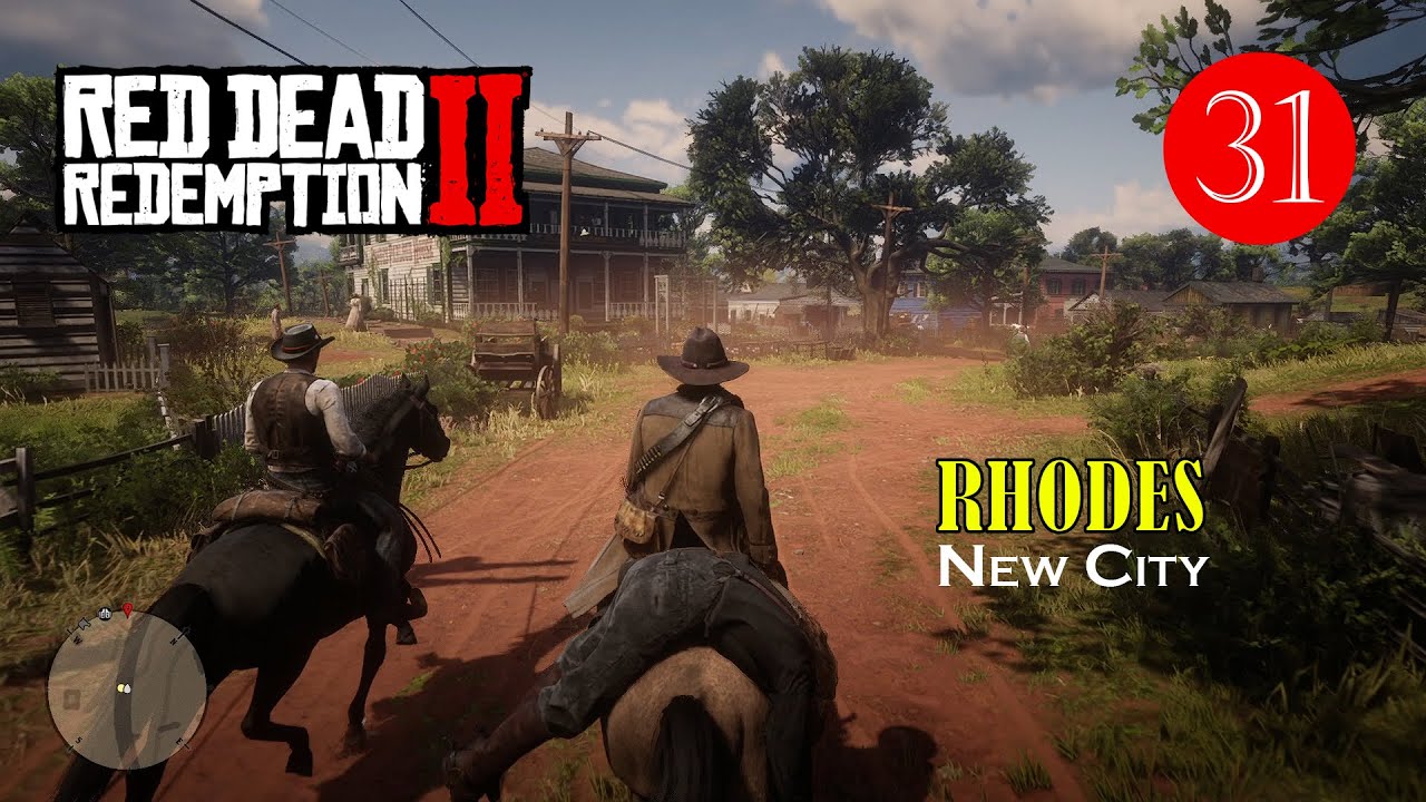 Welcome To The New City Rhodes | Red Dead Redemption 2 | Part 31 | No ...
