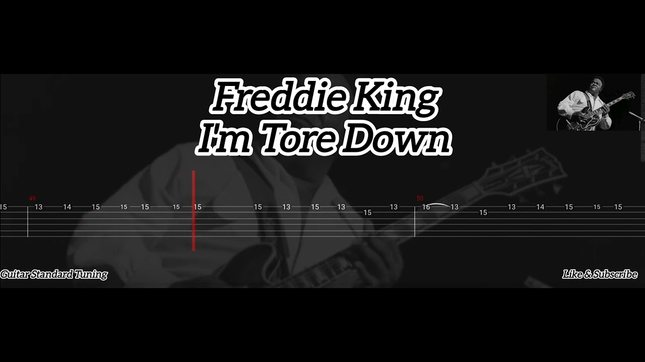 Freddie King - I'm Tore Down ( Tab Guitar ) - YouTube