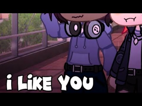 I like you /tmf/the music freaks/gacha/gacha club/gacha life/haisy ...