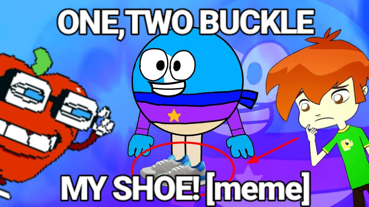 One, Two Buckle My Shoe! [meme] - YouTube