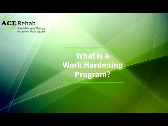 Work Hardening Program