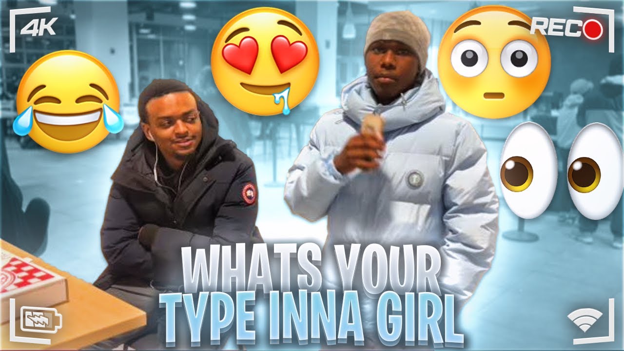 Asking random people what their type is(Girls/Guy Edition)😎😍 - YouTube