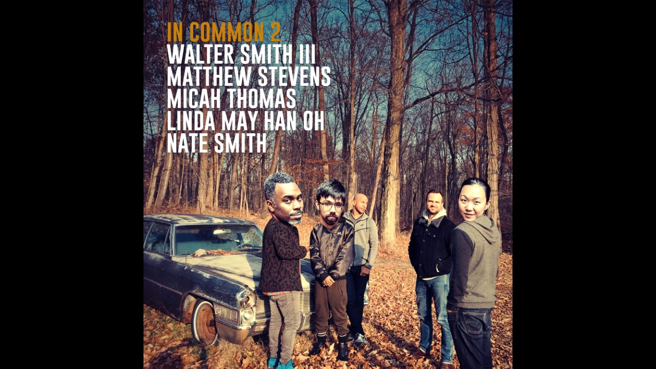 'Roy Allan' from 'In Common 2' by Walter Smith III & Matthew Stevens ...